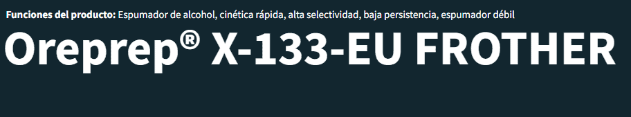 Productos quimicos Oreprep X-133